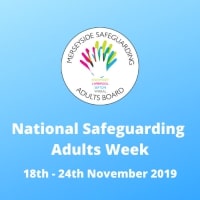 Sefton recognises National Safeguarding Adults Awareness Week ...